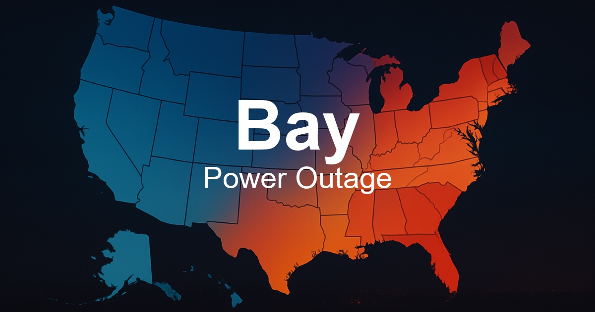 Bay Power Outages - Live Outage Map & Current Status
