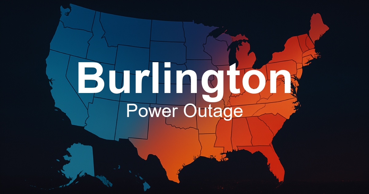 Burlington Power Outages - Live Outage Map & Current Status