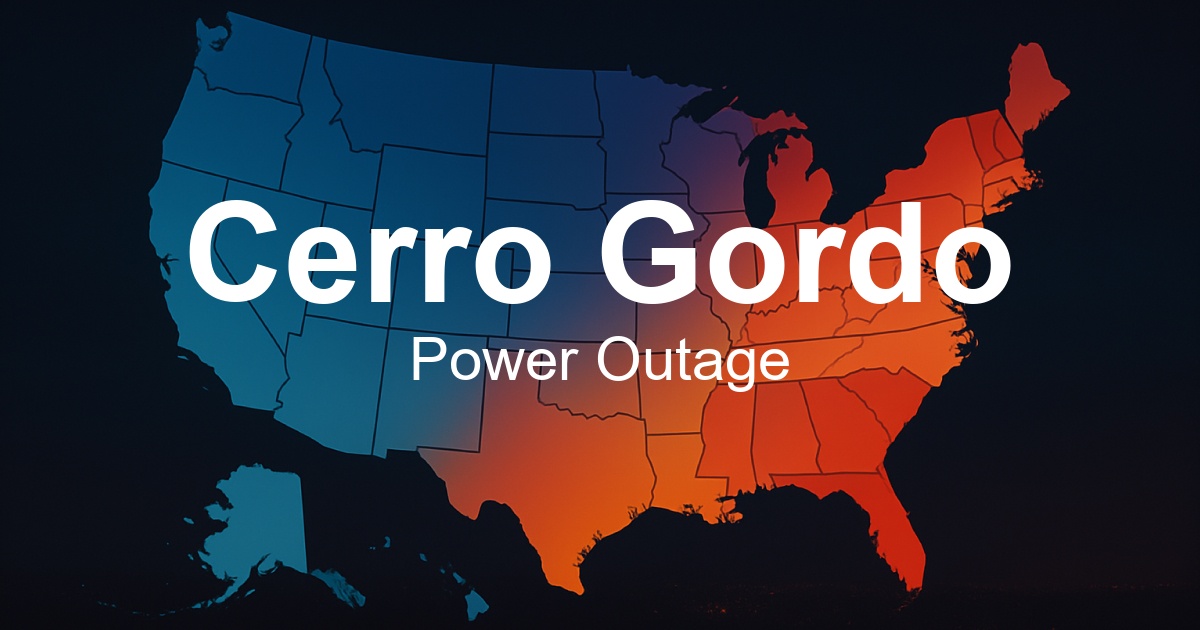 Cerro Gordo Power Outages - Live Outage Map & Current Status