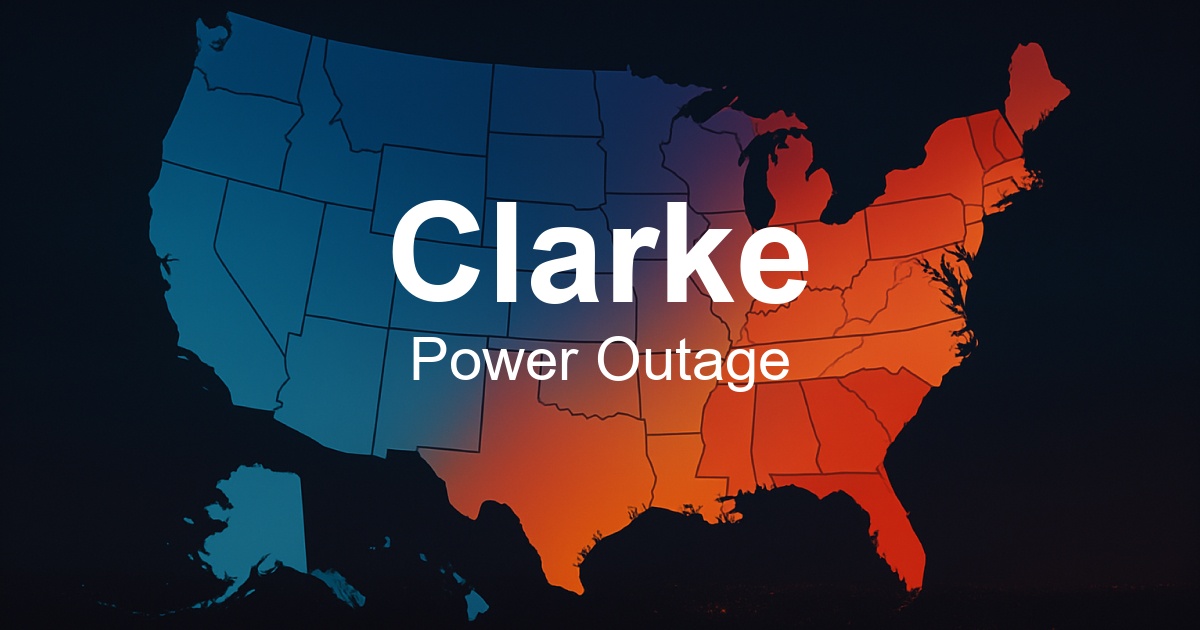 Clarke Power Outages - Live Outage Map & Current Status