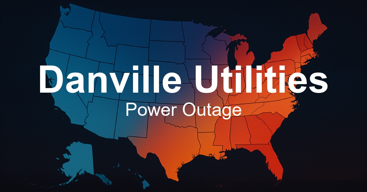 Danville Utilities Power Outages - Live Outage Map & Current Status