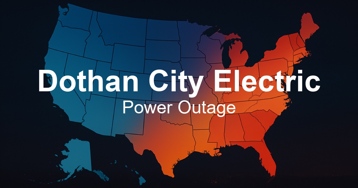 Dothan City Electric Power Outages - Live Outage Map & Current Status