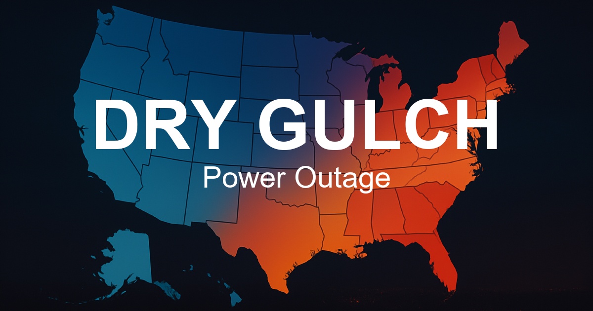 DRY GULCH Power Outages - Live Outage Map & Current Status