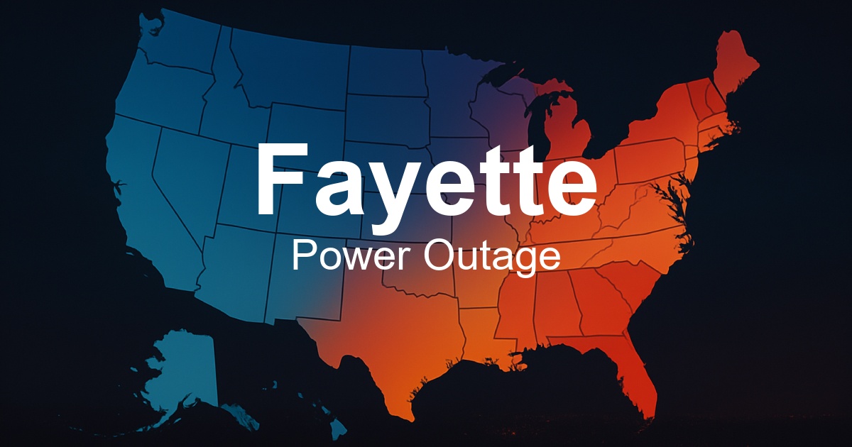 Fayette Power Outages - Live Outage Map & Current Status