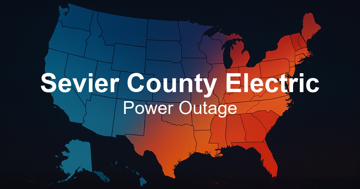 Sevier County Electric Power Outages - Live Outage Map & Current Status